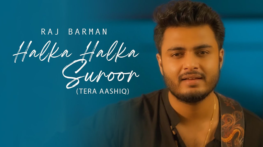 Halka Halka Suroor Lyrics - Raj Barman - Amlisten