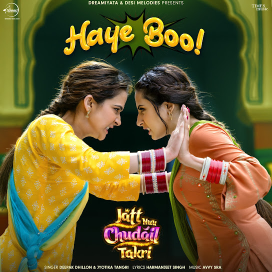 Haye Booh Lyrics Deepak Dhillon and Jyotica Tangri (From 'Jatt Nuu ...