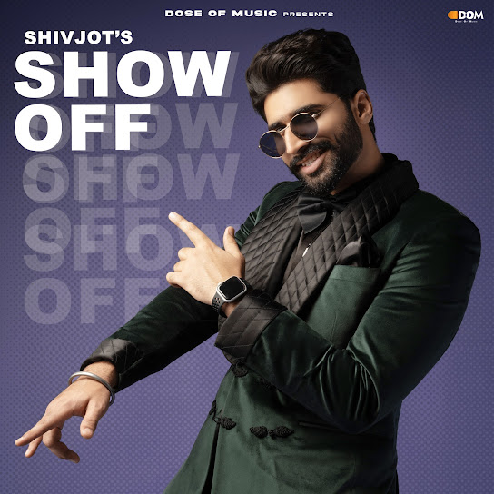Show Off Lyrics Shivjot and Simar Kaur - Amlisten